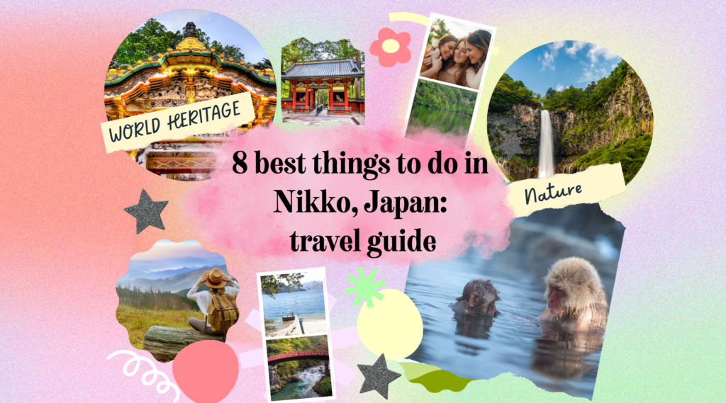 8 best things to do in Nikko, Japan: travel guide – CycleTripJapan